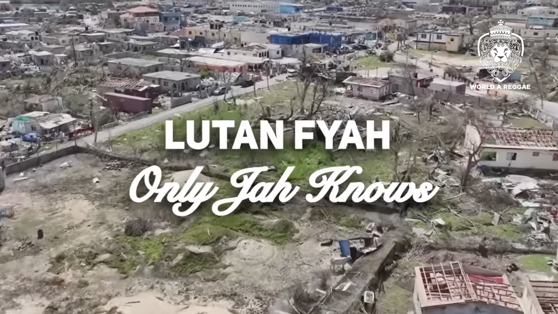 Only Jah Knows – Lutan Fyah (Music Video) – World A Reggae ...